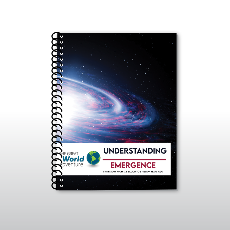 Big History 1: Understanding Emergence Big History 1: Understanding Emergence
